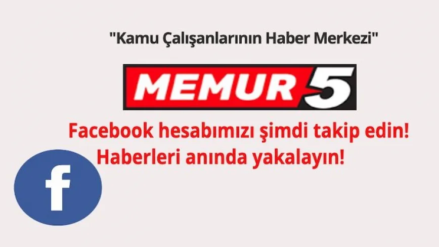 Memur 5 - Kamu Çalışanlarının Haber Merkezi, Güncel Memur Haberleri